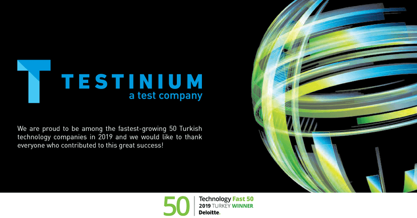 Testinium has earned its place in Deloitte Fast 50 Turkey!
